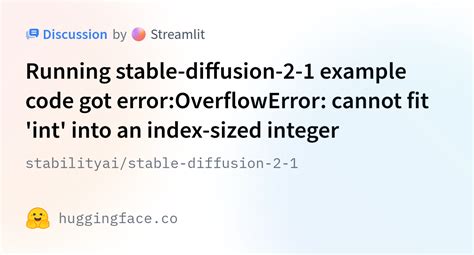 Stabilityai Stable Diffusion Running Stable Diffusion Example Code Got Error