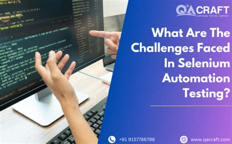 what are the challenges faced in selenium automation testing qacraft