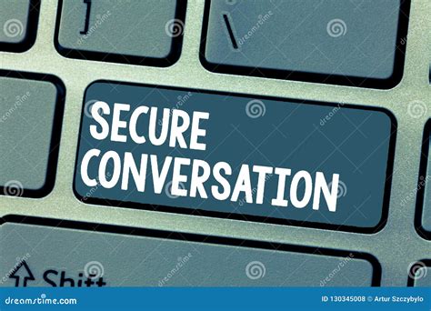 Text Sign Showing Secure Conversation Conceptual Photo Secured