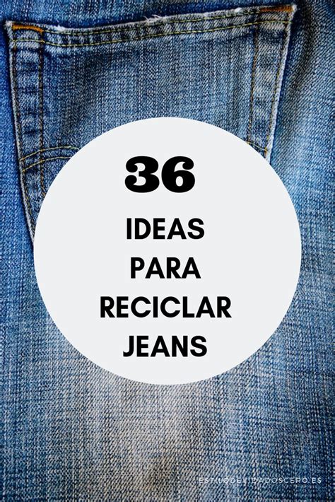 Manualidades Con Mezclilla En Pinterest