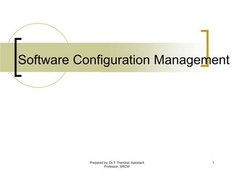 Software Configuration Management Ppt