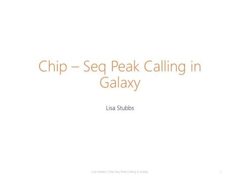 Ppt Chip Seq Peak Calling In Galaxy Powerpoint Presentation Free