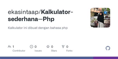Github Ekasintaap Kalkulator Sederhana Php Kalkulator Ini Dibuat Dengan Bahasa Php
