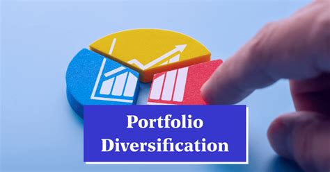 What Is Portfolio Diversification Its Meaning Principles And Benefits