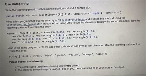 Solved Use Comparator Write The Following Generic Method