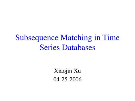 ppt subsequence matching in time series databases powerpoint