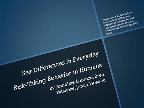 PPT Sex Differences In Everyday Risk Taking Behavior In Humans PowerPoint Presentation ID