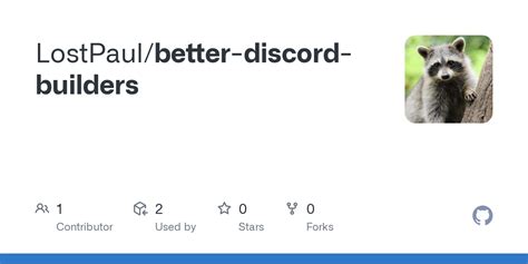 Github Lostpaulbetter Discord Builders