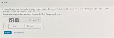 Solved Two Blocks A And B Each Having A Mass Of 7 5 Kg Are