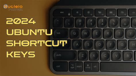 Ubuntu 2024 Updated Shortcut Keys Nucleio Information Services Ubuntu 2024 Updated Shortcut Keys Nucleio Information Services