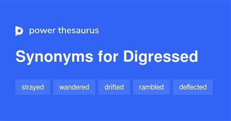 Digressed Synonyms 212 Words And Phrases For Digressed