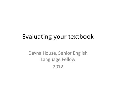 Evaluating Your Textbook Pptx