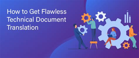 Best Practices For Flawless Technical Document Translation