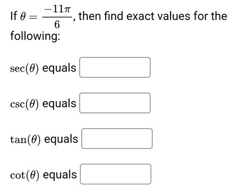 If θ π then find exact values for the following sec θ