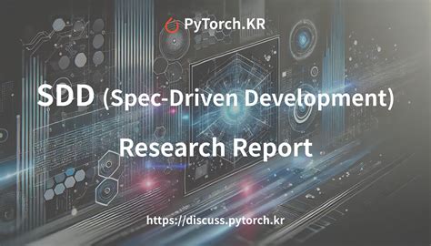Deep Research Github의 Spec Kit으로 알아보는 Spec Driven Developmentsdd의