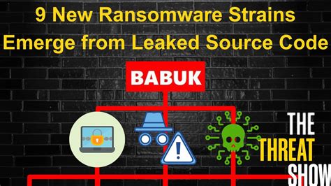 Fletch On Linkedin 9 New Ransomware Strains Emerge From Leaked Source Code
