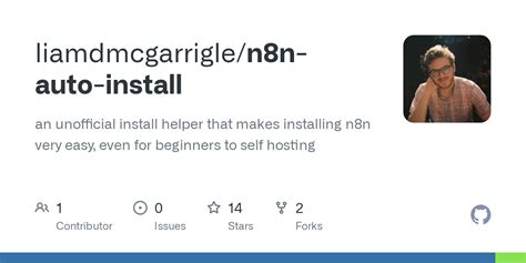 Github Liamdmcgarrigle N8n Auto Install An Unofficial Install Helper
