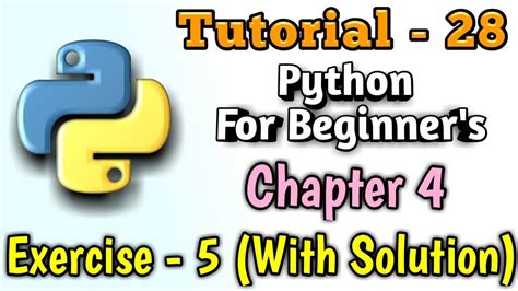 28 Python Exercise 5 Python Program Python Tutorial Python