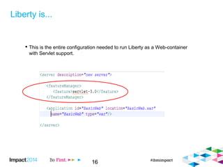 IBM Impact Session CICS Java A Tale Of Liberty PPT