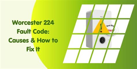 Worcester Fault Code Causes How To Fix It