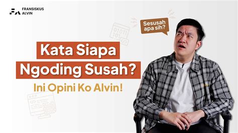 Kenapa Coding Susah Jangan Jangan Gara2 Kamu Punya Mental Gratisan Dan