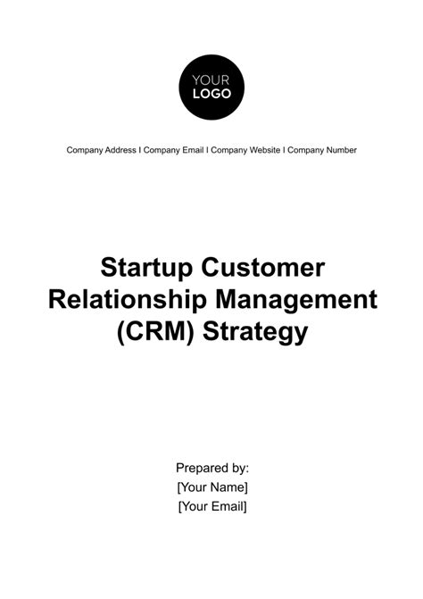 Free Startup Customer Relationship Management Crm Strategy Template