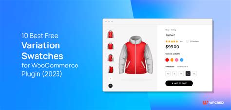 10 Best Free Variation Swatches For Woocommerce Plugin 2023 Wpcred
