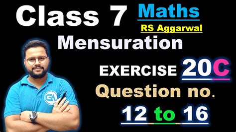 Mensuration Class 7 Chapter 20 Exercise 20c Question 12 16 Rs