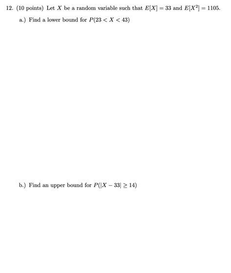 Solved 12 10 Points Let X Be A Random Variable Such That