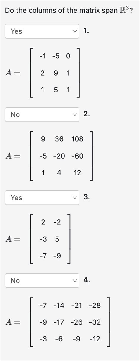 Solved Do The Columns Of The Matrix Span Chegg