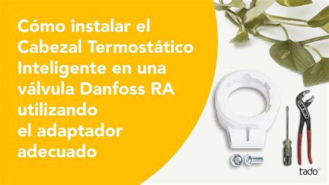 Cómo Instalar El Cabezal Termostático Inteligente En Una Válvula Danfoss Ra Youtube