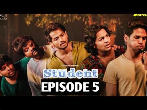Student Web Series || Episode - 5 || Shanmukh Jaswanth || Release Date ...