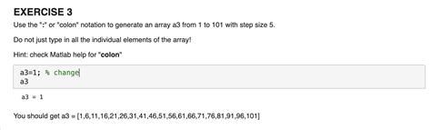 Solved Exercise 3 Use The Or Colon Notation To