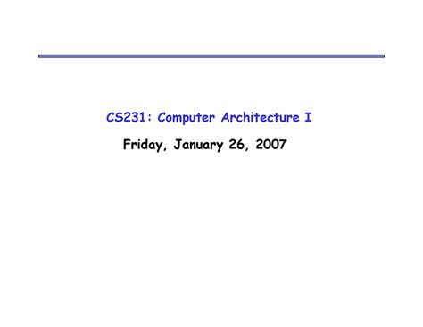 Number System Boolean Operations Computer Architecture I Cs 231