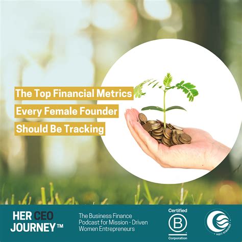 The Top Financial Metrics Every Female Founder Should Be Tracking