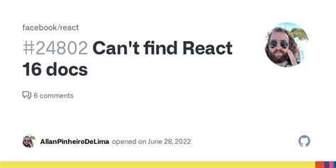 Cant Find React 16 Docs · Issue 24802 · Facebookreact · Github