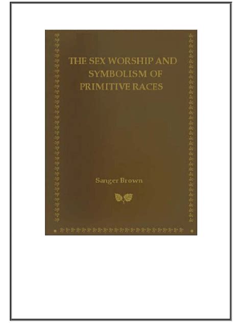 Sex Worship And Symbolism Of Primitive Races Pdf Thought Mind