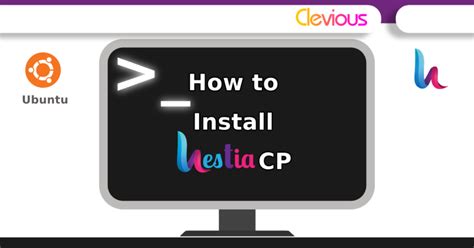 how to install hestia control panel on an ubuntu server clevious