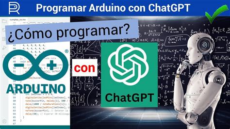 ¿cómo Programar Arduino Con Chatgpt En Sólo 9 Minutos Paso A Paso Funciona 😱 Youtube