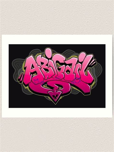 Abigail Graffiti Name Art Print By Namegraffiti Redbubble