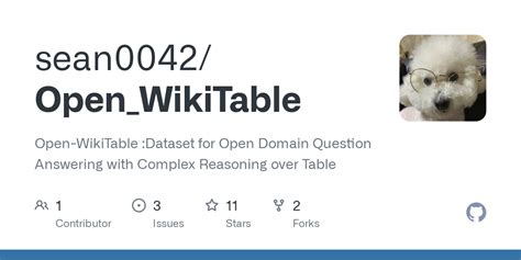 GitHub Sean Open WikiTable Open WikiTable Dataset For Open Domain Question Answering