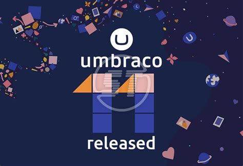 Umbraco Version 11 Release And Its Features