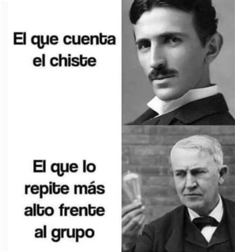 Cuánto Cabrón El Que Se Lleva El Mérito