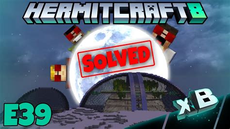 Hermitcraft 8 Mega Moon Mystery E39 Youtube