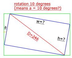 Geometry Calculate Rectangle Width And Height From Diagonal And Rotation Stack Overflow