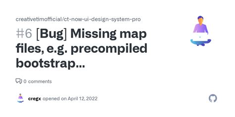Bug Missing Map Files E G Precompiled Bootstrap Bootstrap Min Js Map Issue