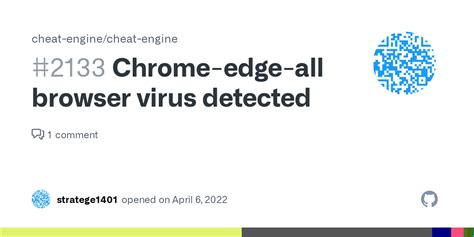 Chrome Edge All Browser Virus Detected · Issue 2133 · Cheat Enginecheat Engine · Github