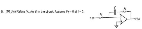 Solved 10pts ﻿relate Vout ﻿to V ﻿in The Circuit Assume