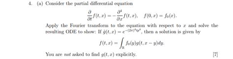 Solved A Consider The Partial Differential Equation Chegg