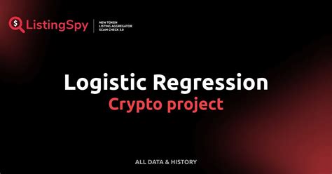 Logistic Regression Crypto Project Logreg Token Listings Events